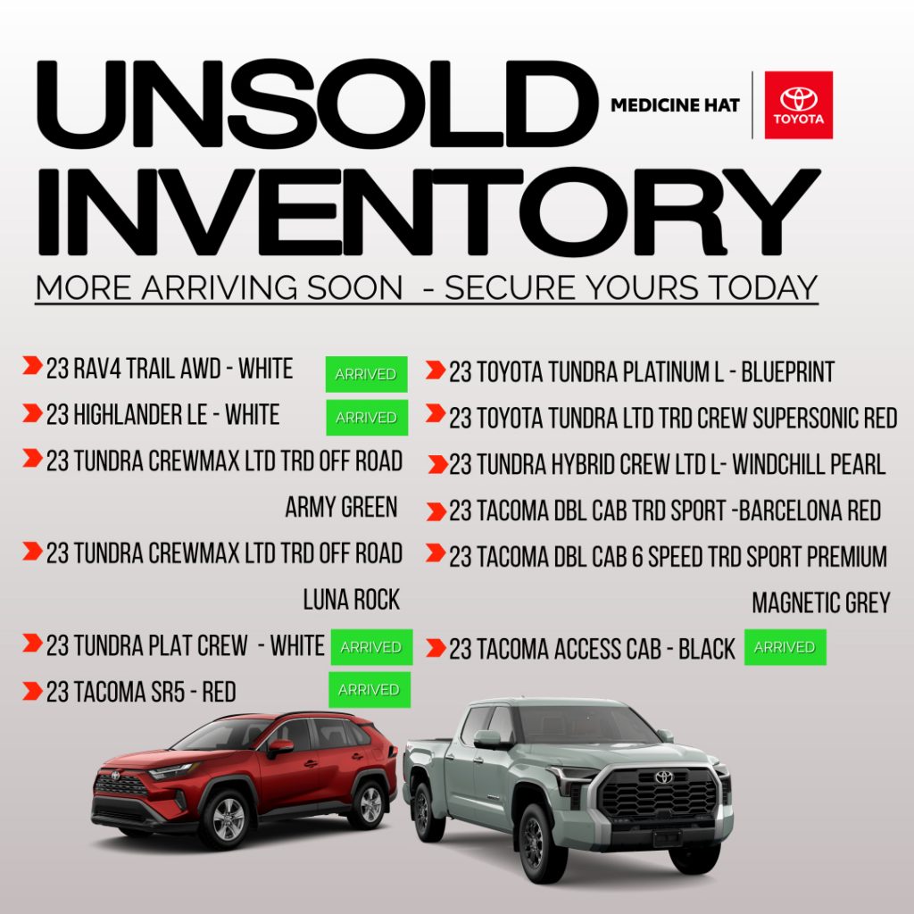 Incoming Unsold Inventory - Medicine Hat Toyota